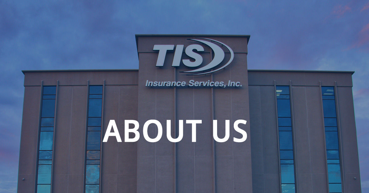 About TIS Insurance Services | TIS Insurance Services, Inc.