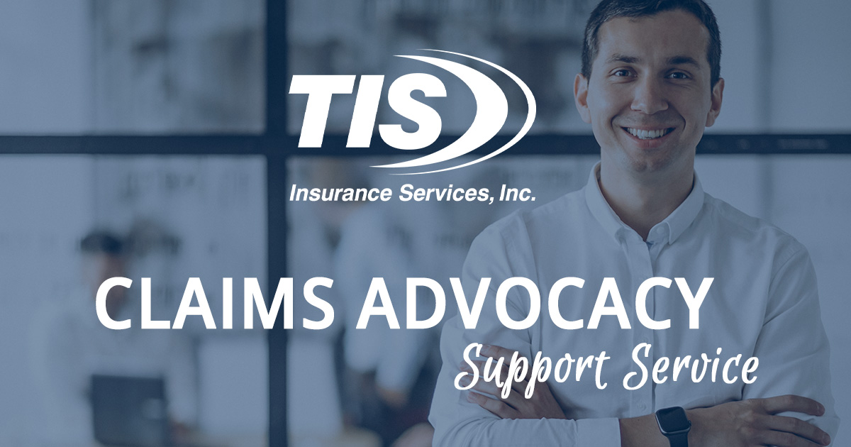 Claims Advocacy Support Service | TIS Insurance Services, Inc.