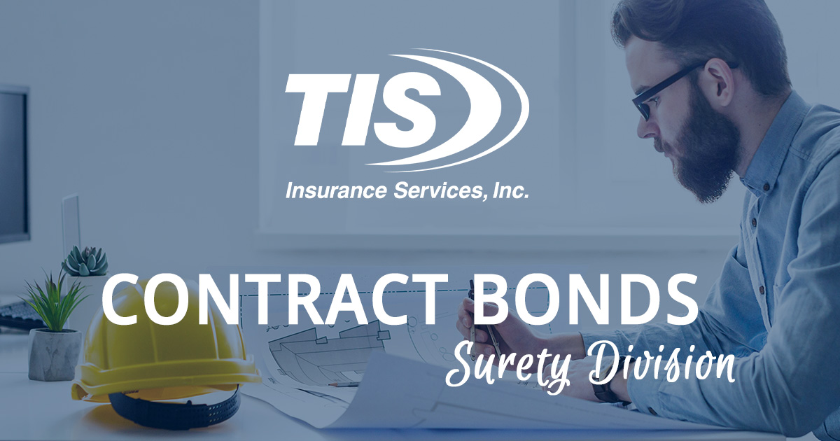 Contract Bonds - Surety Division | TIS Insurance - Knoxville, TN